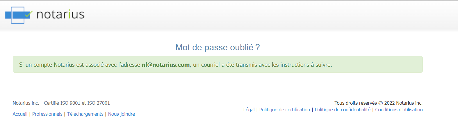Je veux changer le mot de passe associé à mon compte Notarius et ma ...